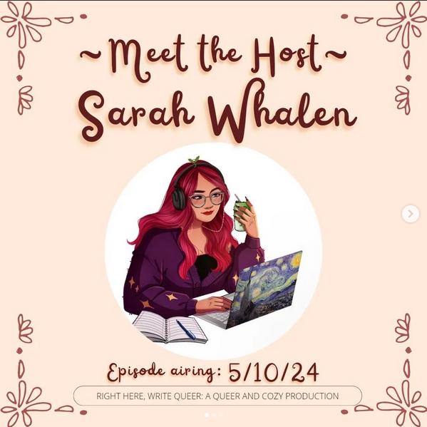 Sarah Whalen on Right Here Write Queer – Sebastian Nothwell