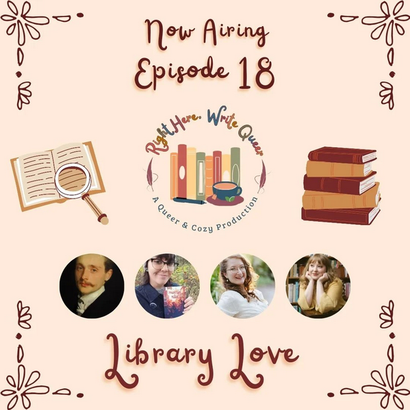 Love Your Library on Right Here Write Queer! – Sebastian Nothwell
